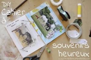 DIY – Cahier à souvenirs heureux | Clémentine la Mandarine